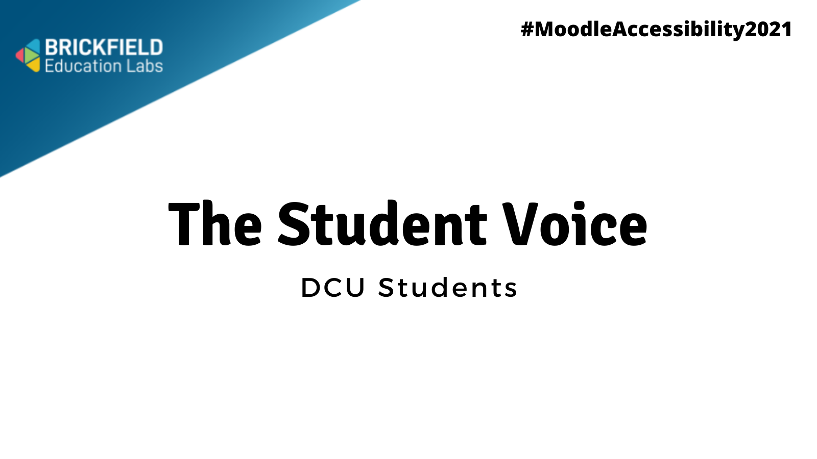 The Student Voice with DCU Students - Brickfield Education Labs